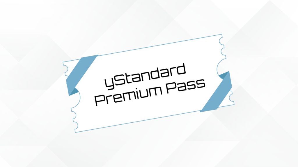 yStandard Premium Pass | yStandard ショップ&サポート